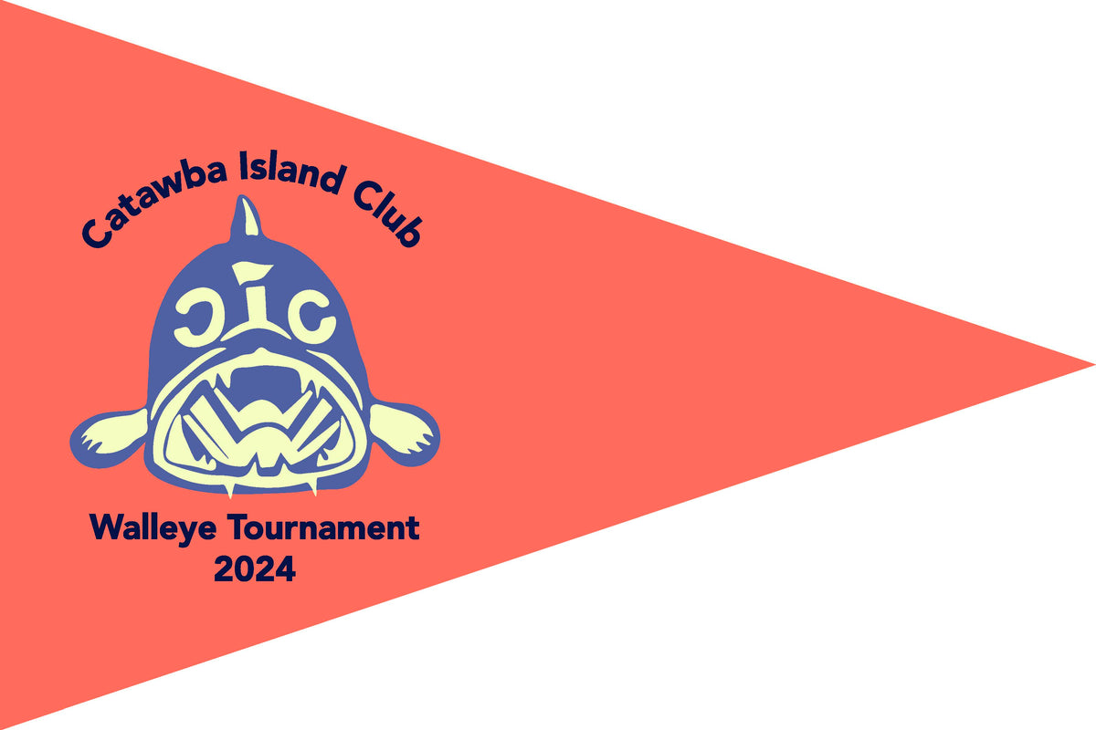 Flag, Burgee Pennant, Catawba Island Club Walleye Tournament CIC 12" x ...